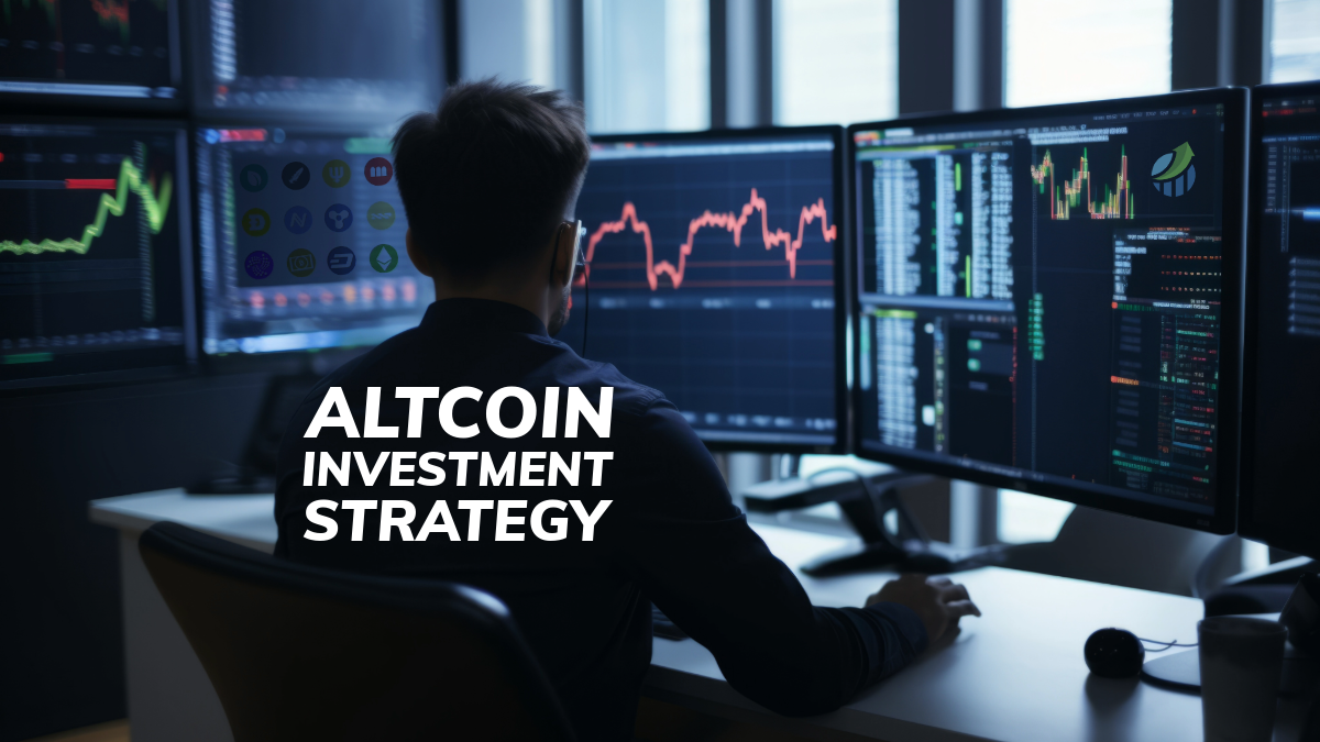 Altcoin Investment Strategy: Targeting Growth Potential